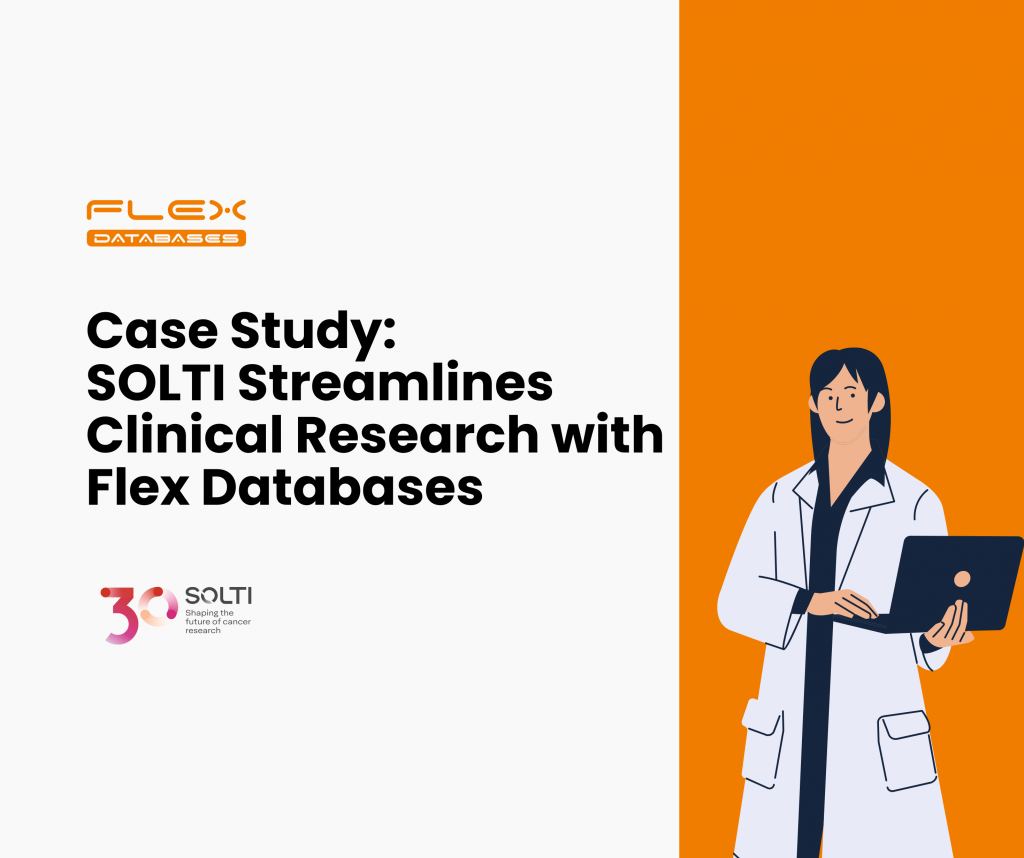 Case Study: SOLTI Streamlines Clinical Research with Flex Databases